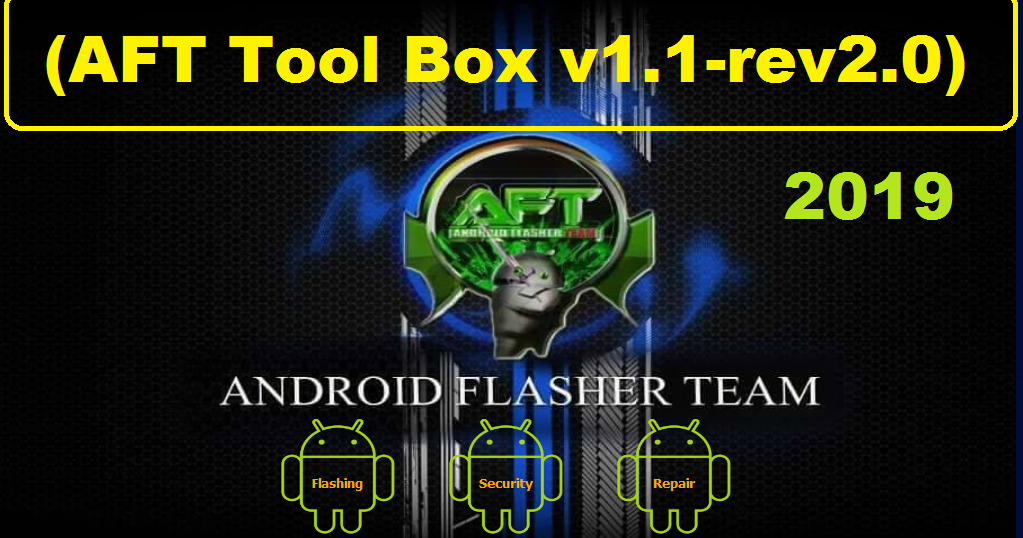 AFT Tool Box v1.1-rev2.0 Crack Tool 100% Working Download Free 2019 ...