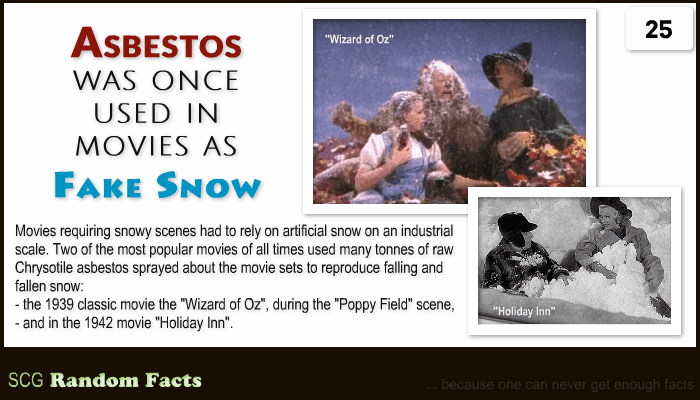 SCG RANDOM FACTS: RANDOM FACT #25 - ASBESTOS Was Once Used in Movies as ...