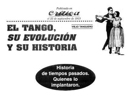 Tangos al bardo: El tango: Su evolución y su historia