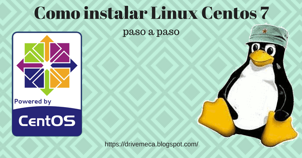 Como instalar Linux Centos 7 paso a paso ~ videoJuegos y Open Source