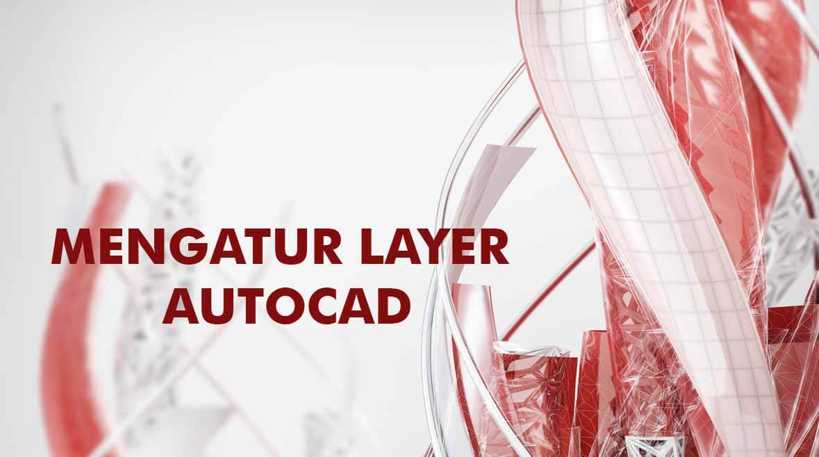 Cara Menciptakan Layer Gres Di Autocad Dan Pengaturan Lainnya - Arsitek ...