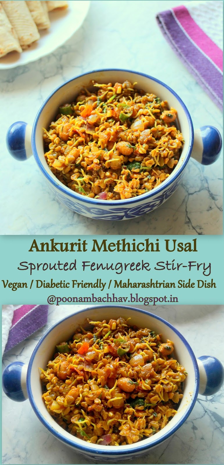 Annapurna: Ankurit Methichi Usal / Sprouted Fenugreek Seed Stir-Fry