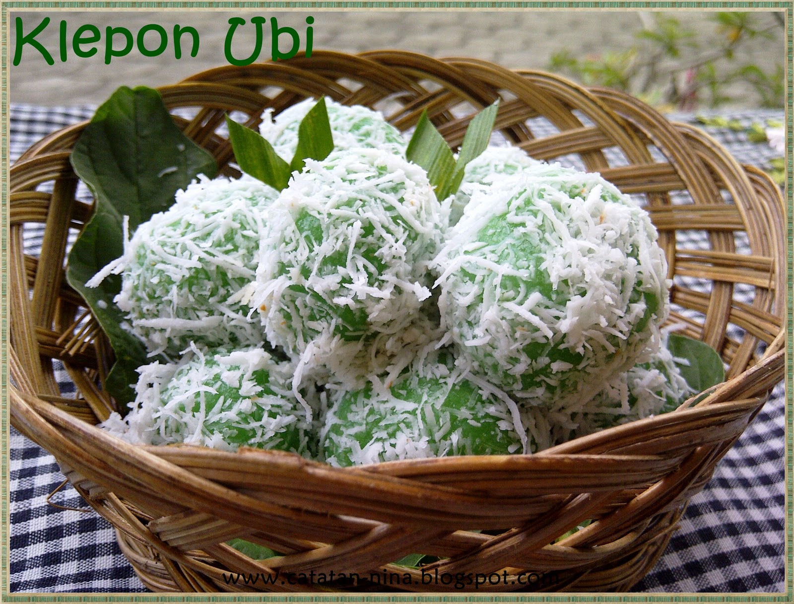 KLEPON UBI | Catatan-Nina