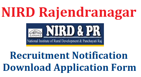 NIRD Rajendranagar Recruitment Notification - TS Teachers Transfers ...