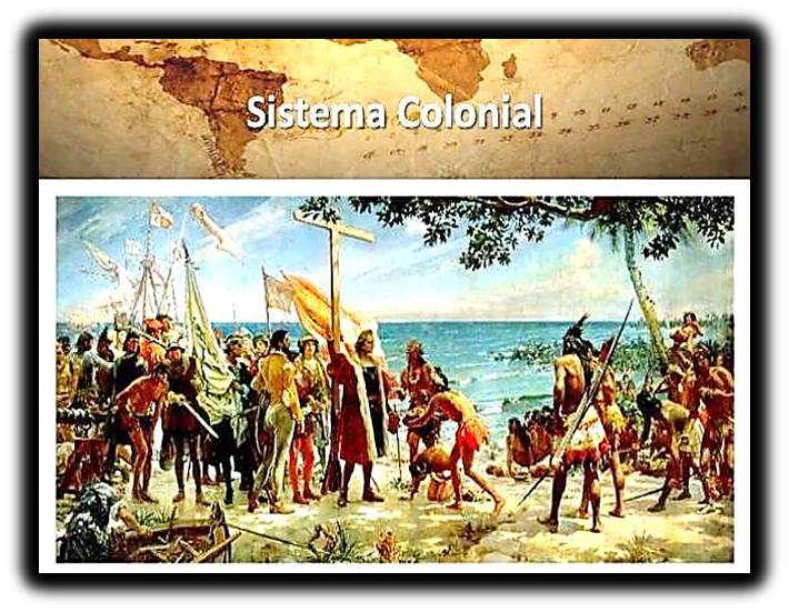 O Sistema Colonial