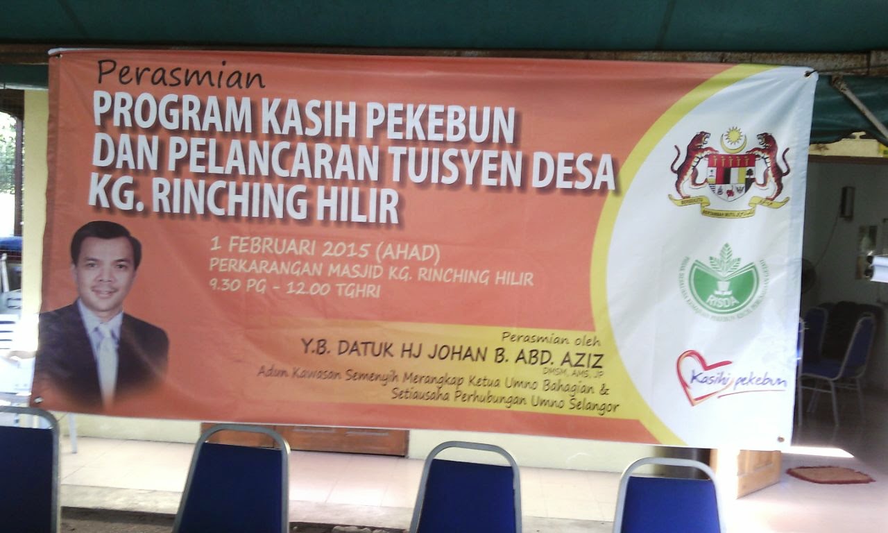 JKKKP KG. RINCHING HILIR: PERASMIAN PROGRAM KASIHI PEKEBUN & PELANCARAN ...