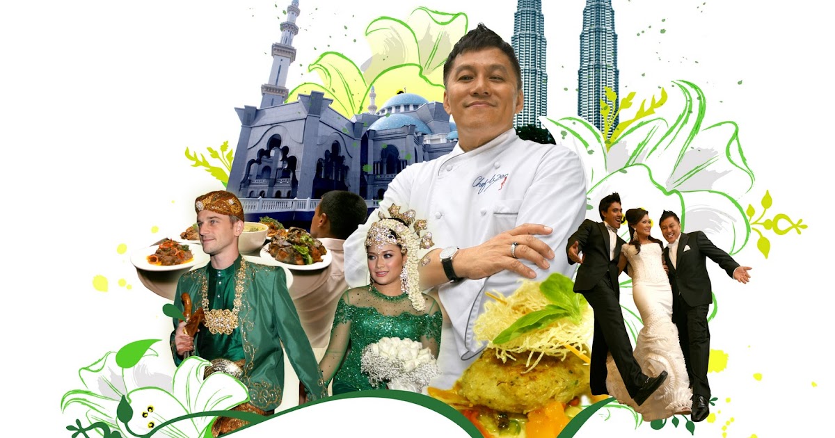 CHASING FOOD DREAMS: One Night: A Malaysian Wedding by Chef Wan