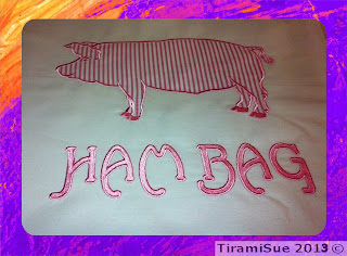 TiramiSue: Ham Bag Tutorial
