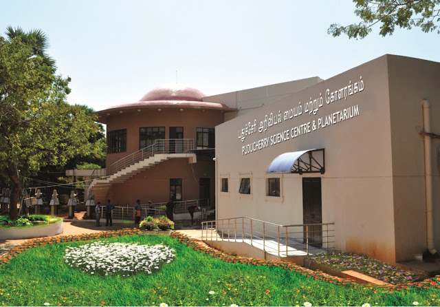Pondicherry Tourism: Puducherry Science Centre & Planetarium, Puducherry
