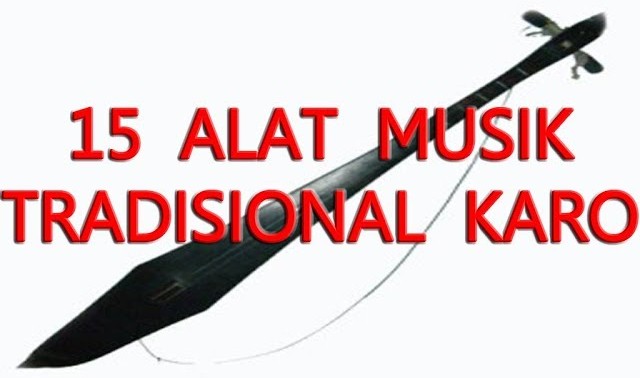 15 Alat Musik Tradisional Suku KARO Sumatera Utara Indonesia ~ SILIMA MERGA