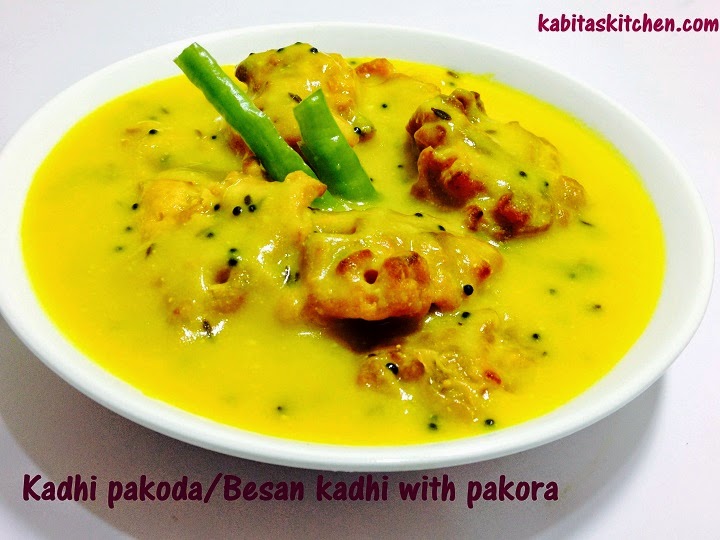 Kabita's Kitchen: Kadhi Pakoda / Besan Yoghurt Kadhi with Pakora