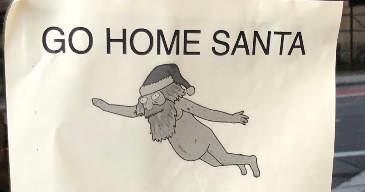 EV Grieve: 'Go home Santa'