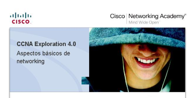EXAMEN COMPLEXIVO 2016: ASPECTOS BÁSICOS DE NETWORKING -- CCNA EXPLORATION 4.0