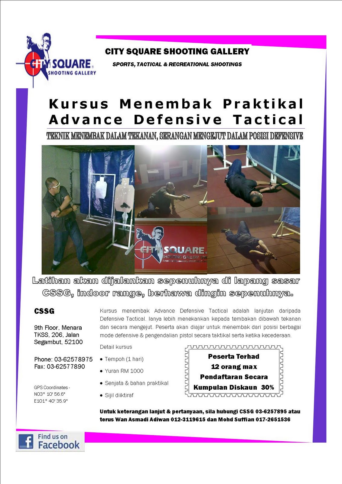 Wan Asmadi Adiwan - Bodyguard and Tactical Shooting: Kursus-Kursus ...