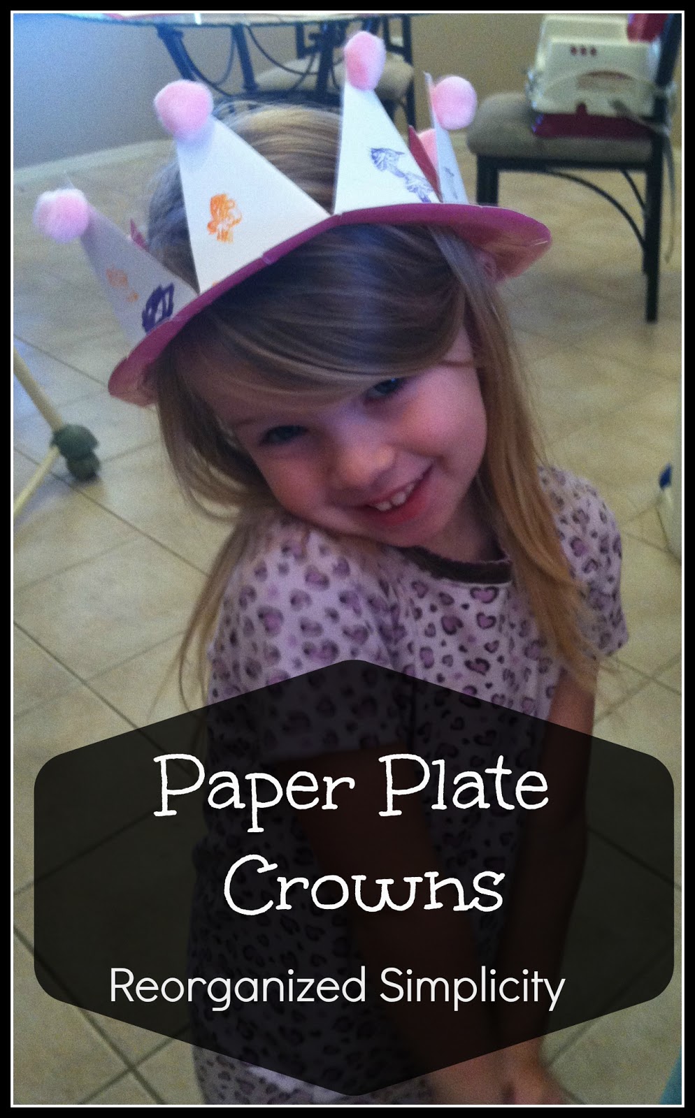 Reorganized Simplicity: Paper Plate Crowns