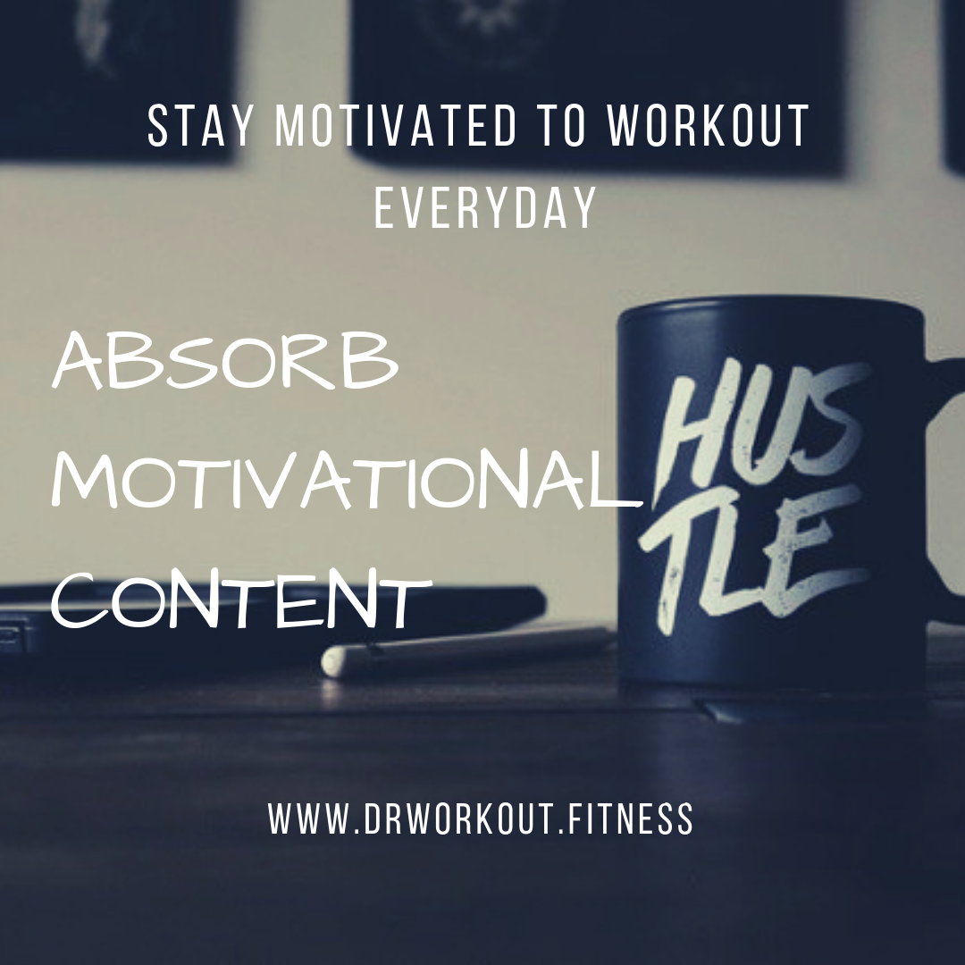 How to Stay Motivated to Workout Everyday | Dr Workout