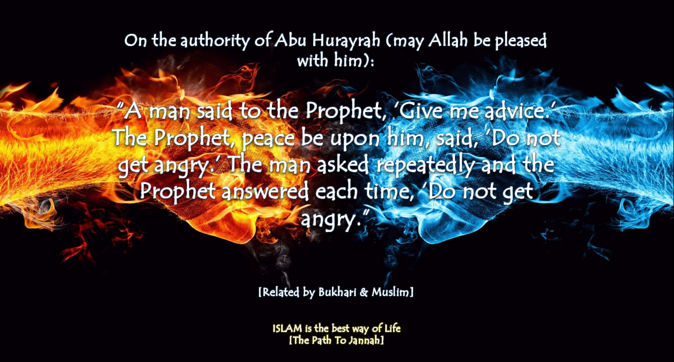 ISLAM is The Best Way Life [The Path To Jannah] ☆ ♡: Anger