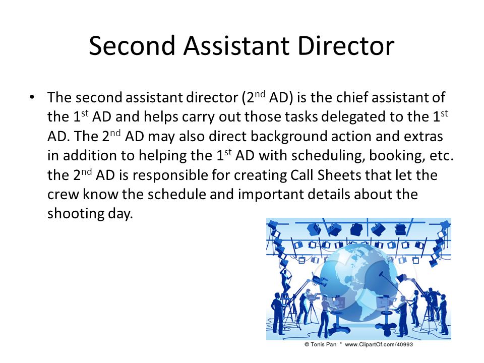 Dumb Dog Productions LLC: WHAT DOES A SECOND ASSISTANT DIRECTOR DO? (In ...