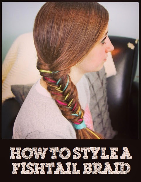 How To Style a Fishtail Braid