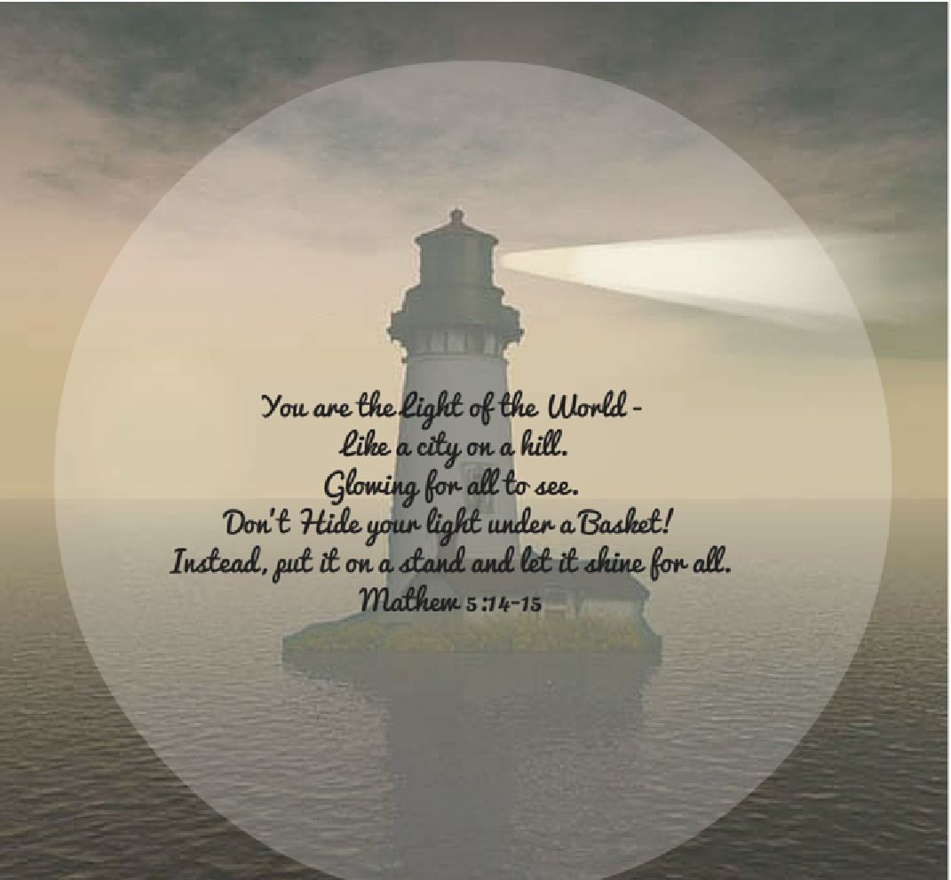 Growing Up In The Word : Be My Light To The World Today