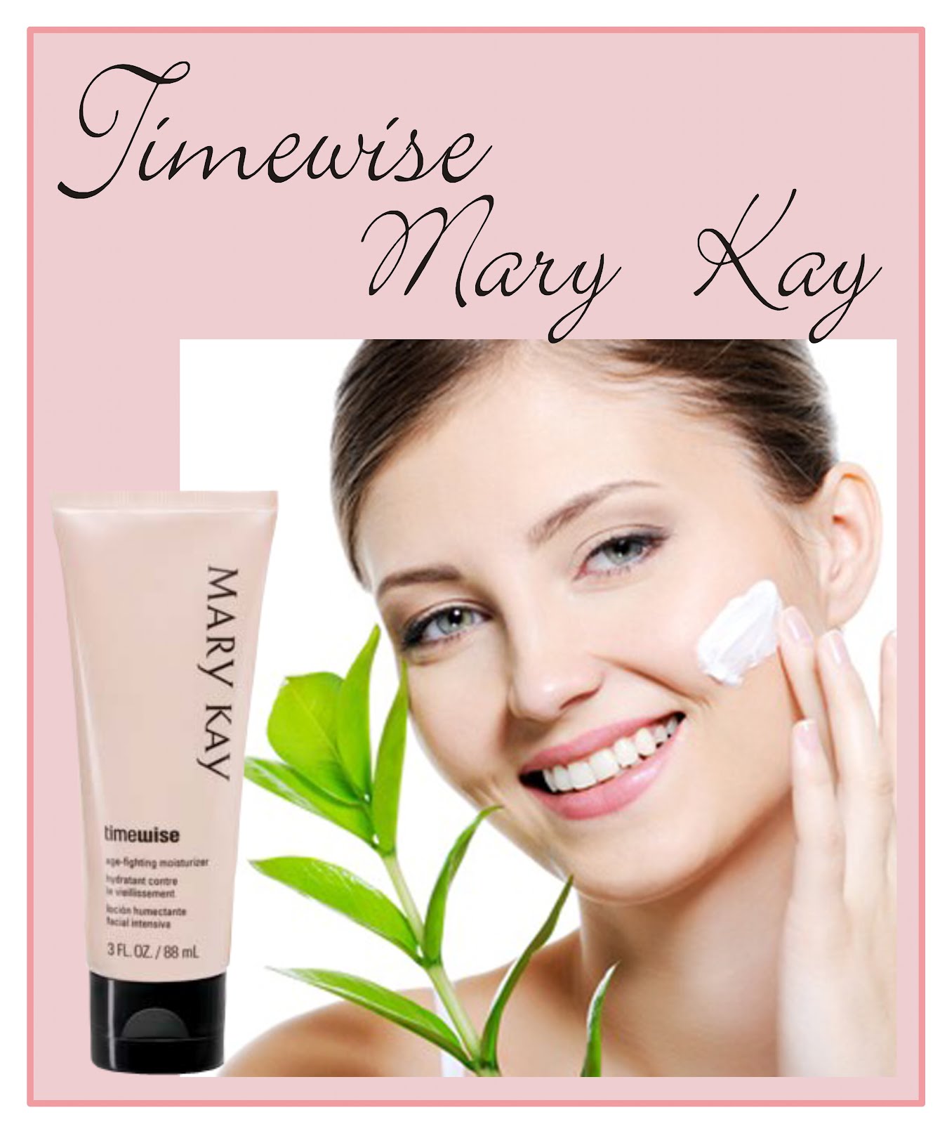 Mundo das Marias: Timewise Mary Kay