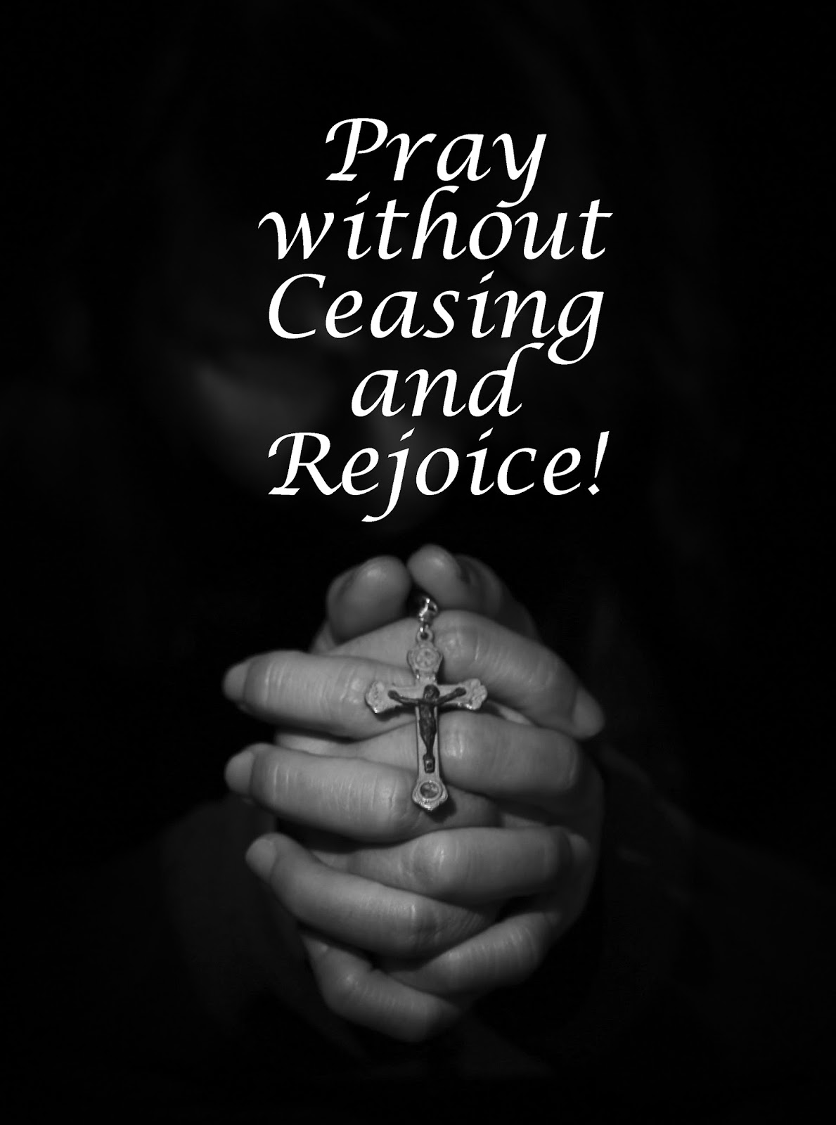 Live Life: Pray Without Ceasing