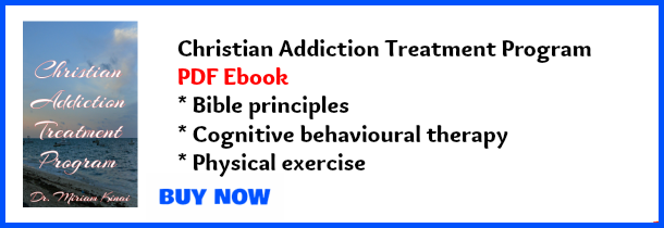 Christian Stress Management: Free Bible Based Addiction Recovery Program