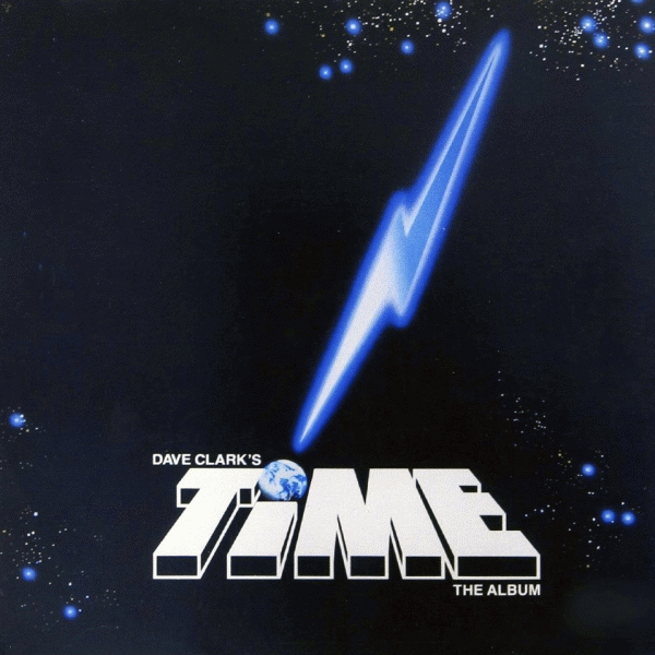 Hard Rock / AOR Heaven: Dave Clark's TIME : The Musical (1986)