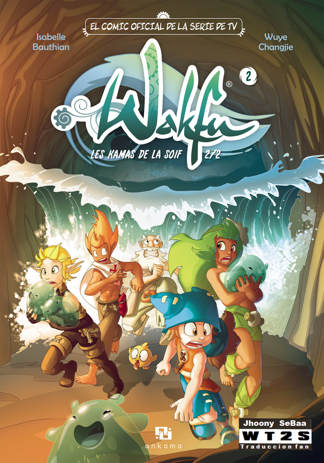 Wakfu temporada 2 y Dofus Subs: Comic Wakfu: Las Kamas de la Sed