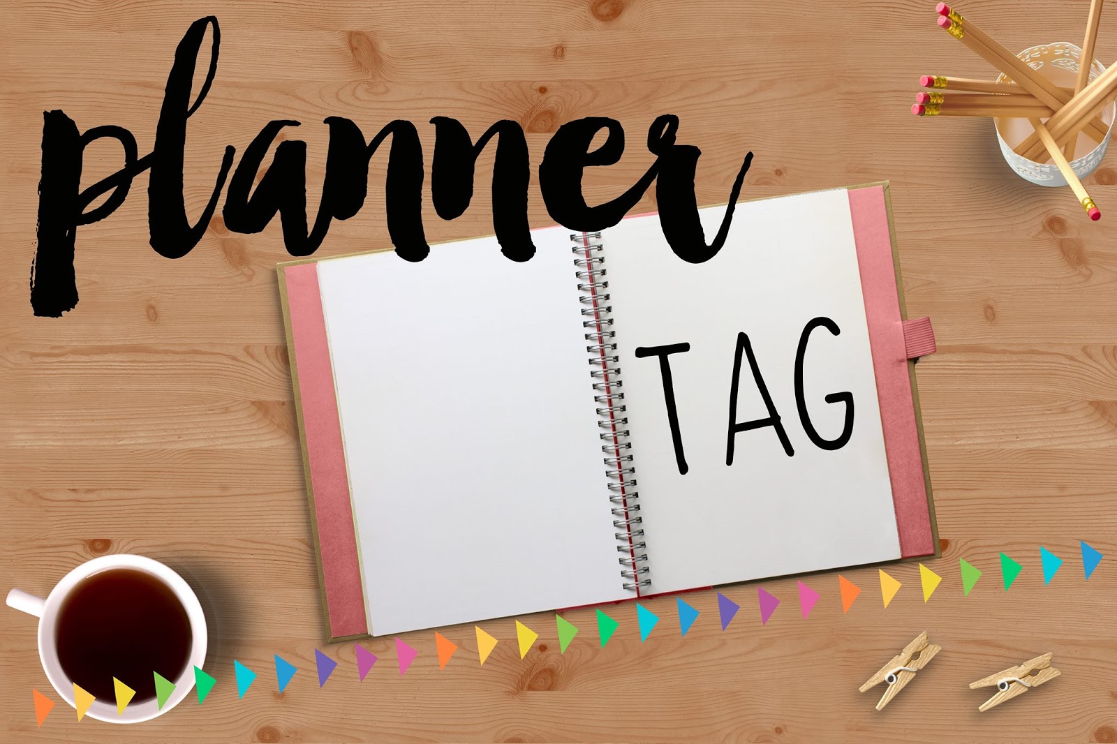 Planner Tag! | Organized Chaos