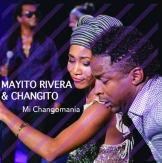 Expresión Latina: (2018) Mayito Rivera & Changito - Mi Changomanía