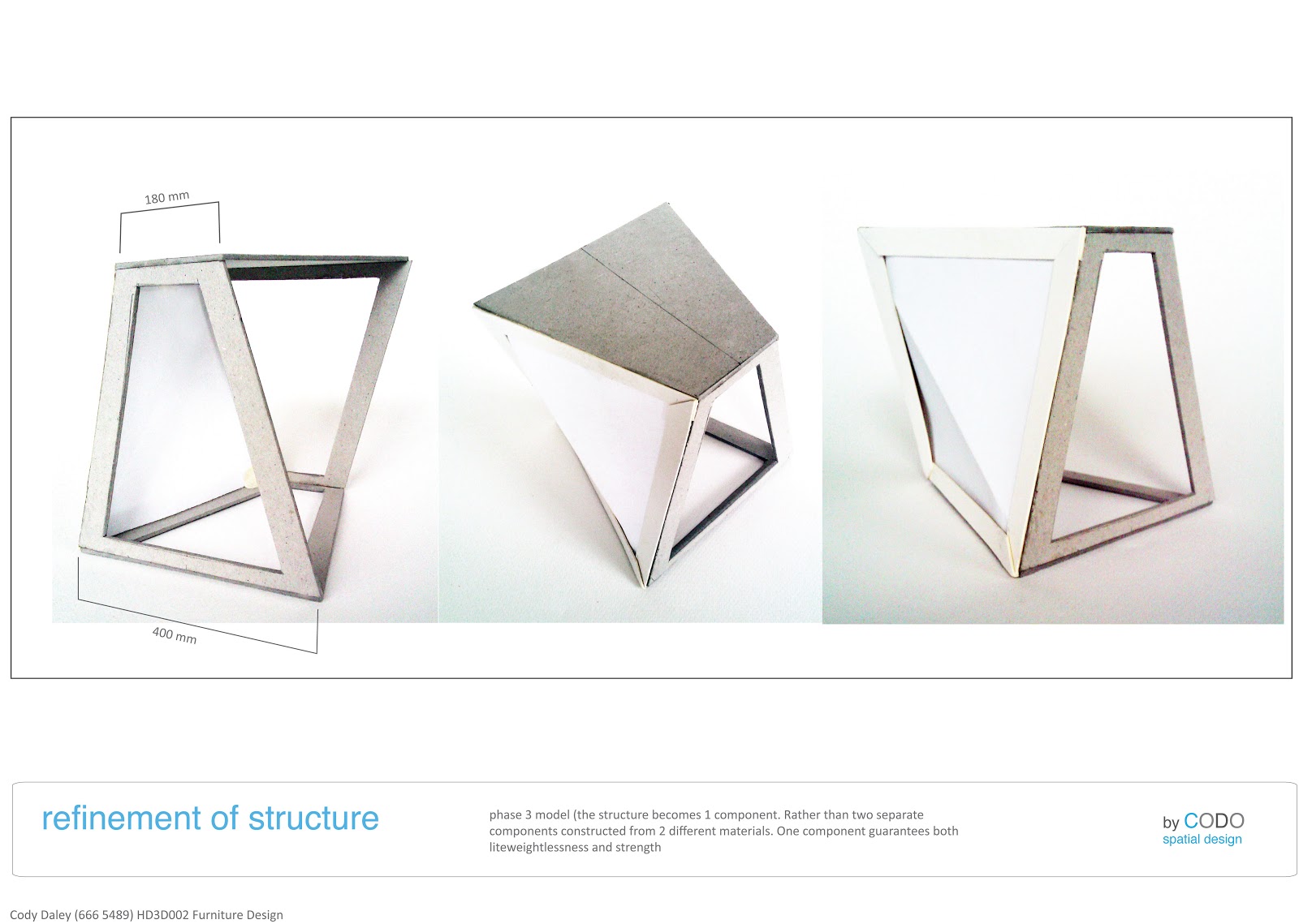 Cody Daley: refinement of design