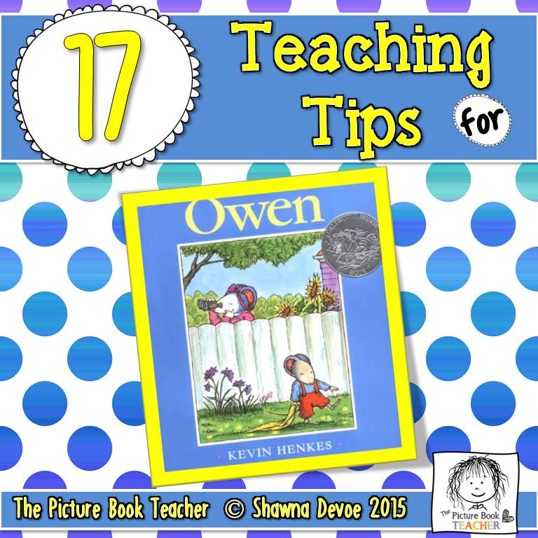 Owen by Kevin Henkes - Teaching Ideas | The Picture Book Teacher's Edition