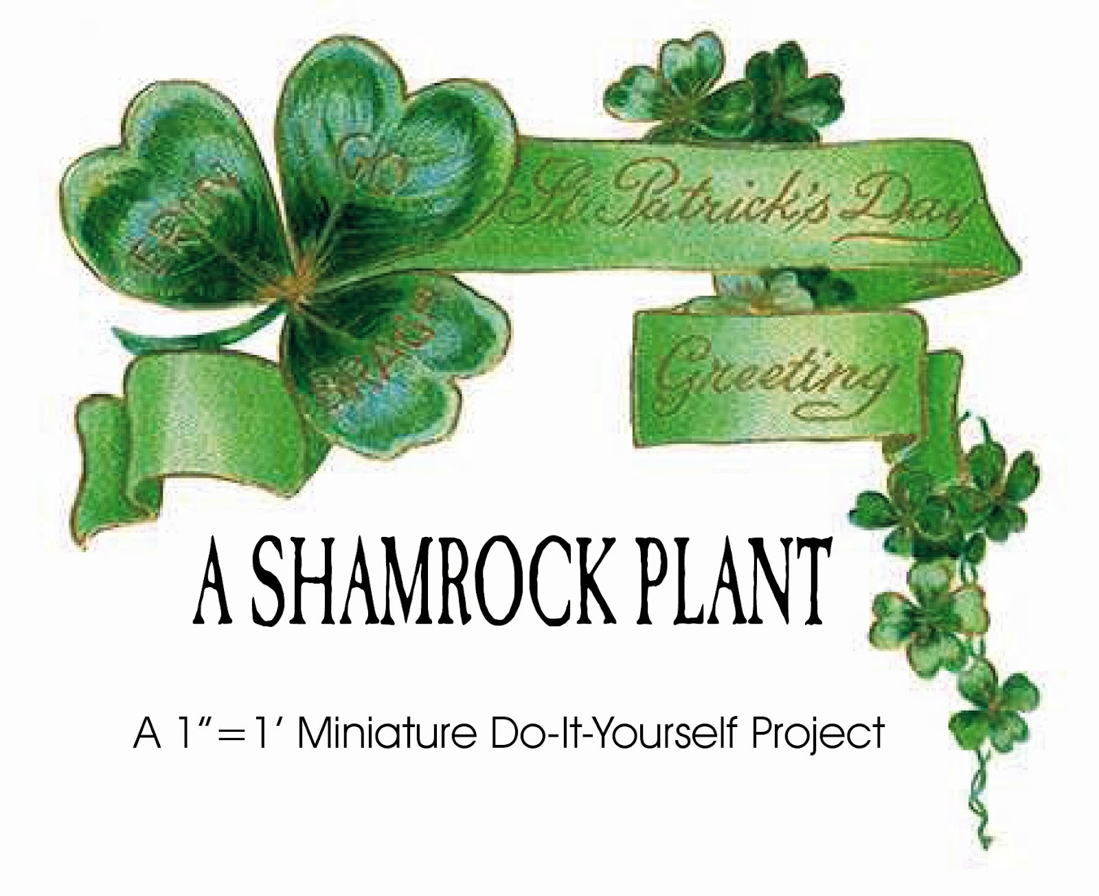 DYI DOLLHOUSE MINIATURES: THE SHAMROCK