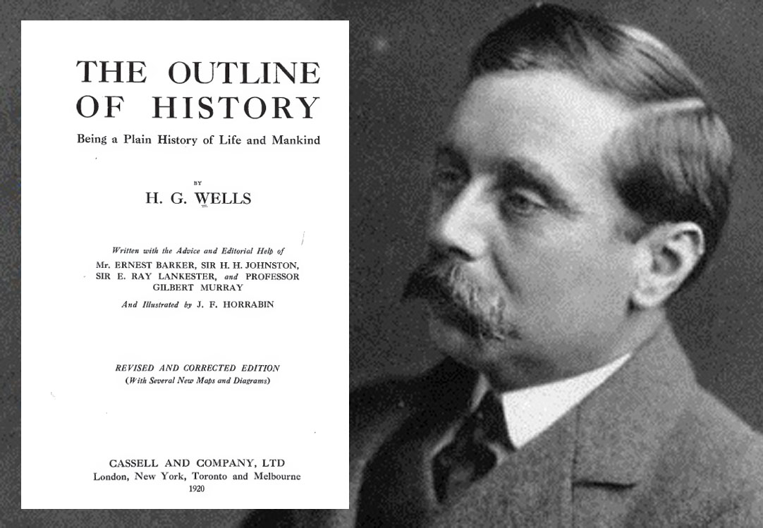 The Book Shelf: Review of The Outline of History by H.G. Wells 1921