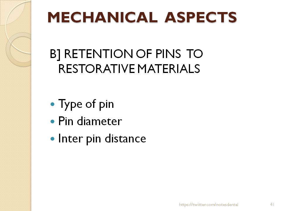 Dental Notes: Pin Retained Restorations NOTES