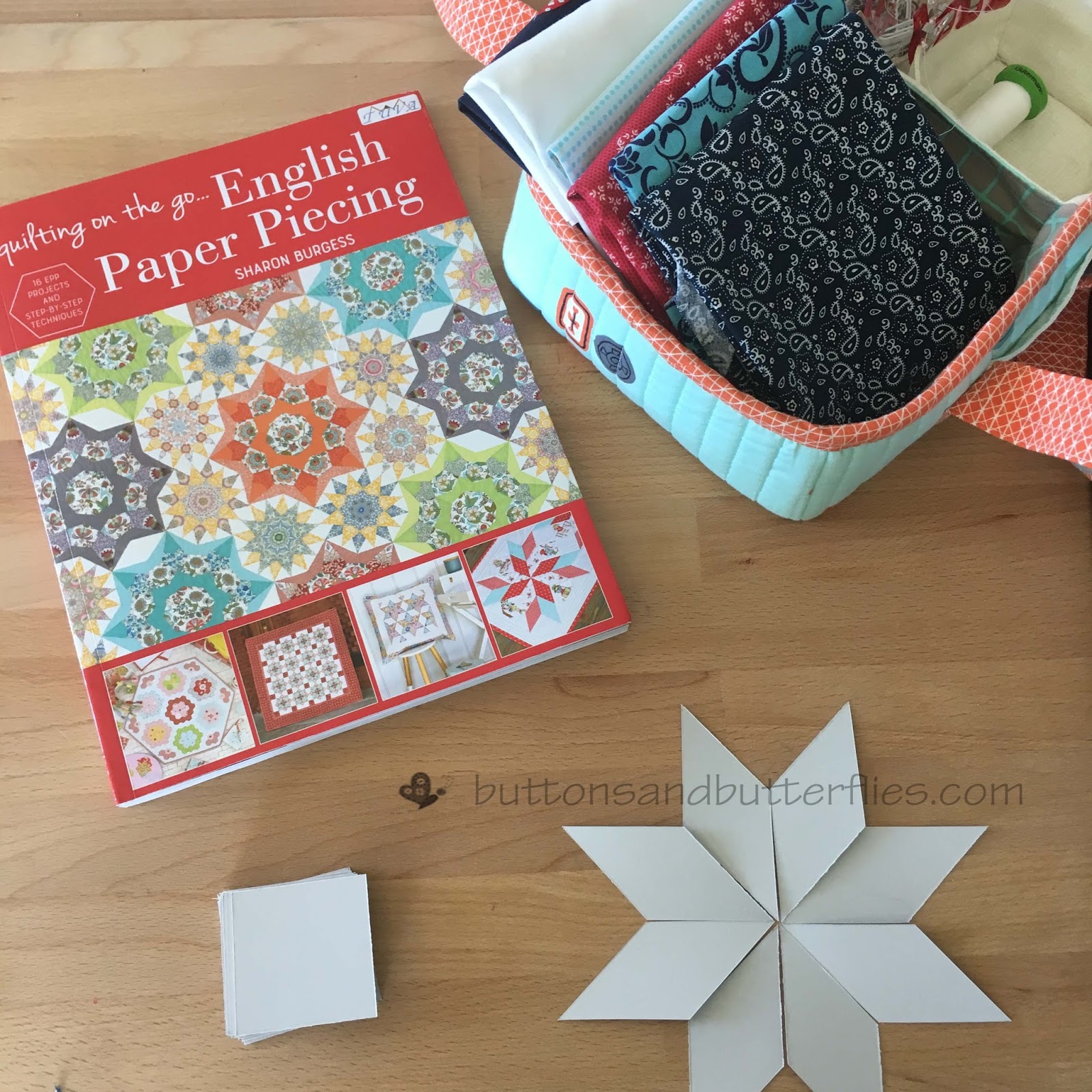 Buttons and Butterflies: Quilting on the Go....English Paper Piecing {Book}