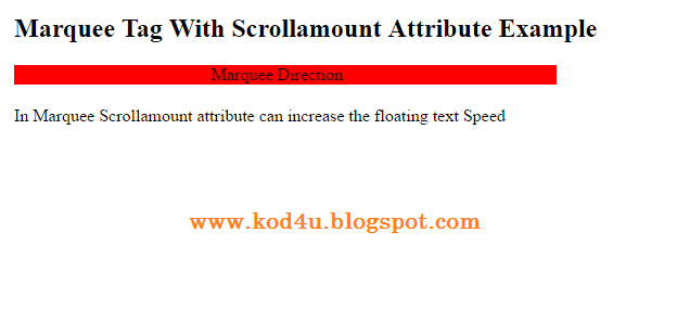 HTML Marquee Tag With Scrollamount Attribute Example HTML Marquee Tag With Scrollamount Attribute Example