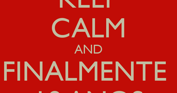 Diário da Mamãe: Finalmente 18!