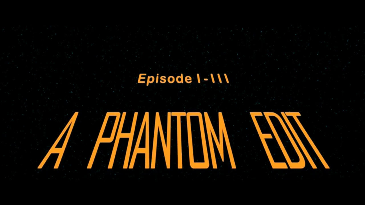 Misfit Robot Daydream: Star Wars I-III: A Phantom Edit