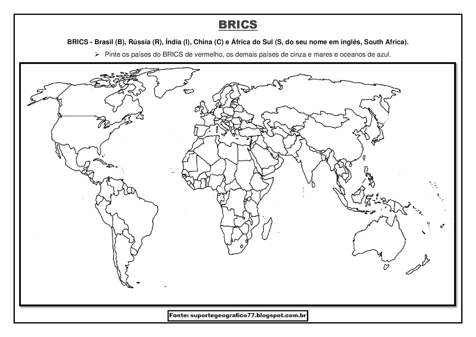 ATIVIDADE COM MAPA BRICS | SUPORTE GEOGRÁFICO