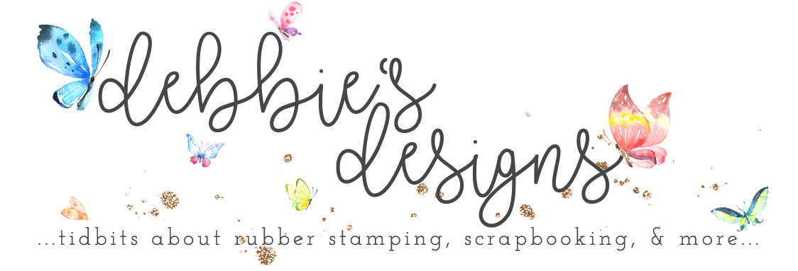 Debbie's Designs: Create with Connie & Mary Saturday Blog Hop!