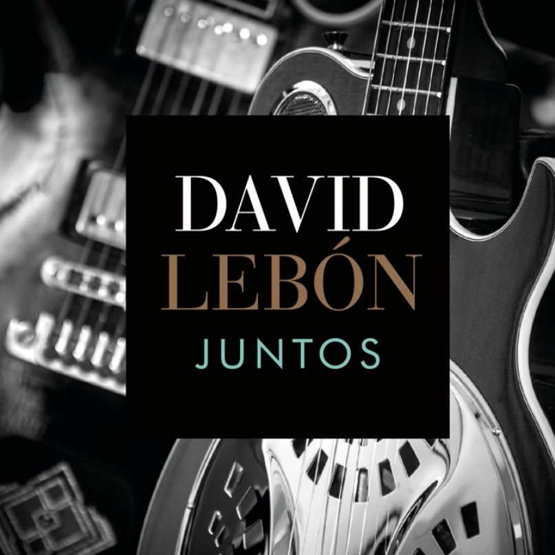 David Lebón presenta “Juntos” primer single de su nuevo álbum ...
