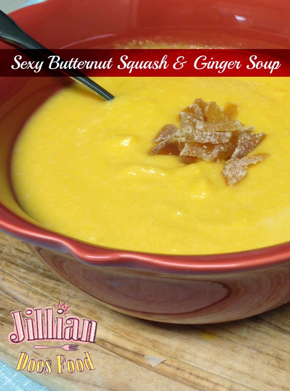 Sexy Butternut Squash & Ginger Soup / Jillian Does Food