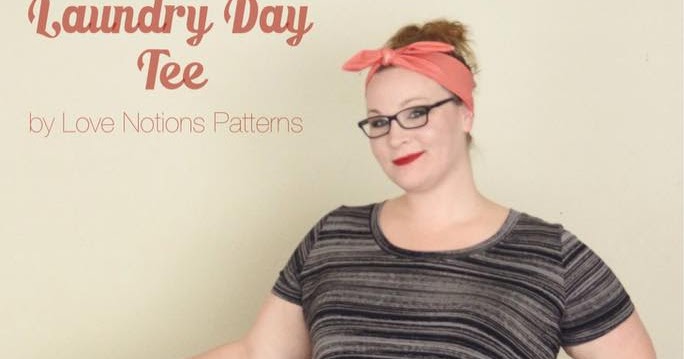 {Laundry Day Tee} by Love Notions