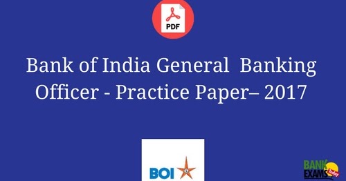 Bank Of India General Banking Officer Practice Paper Download PDF bank-of-india-general-banking-officer-practice-paper-download-pdf