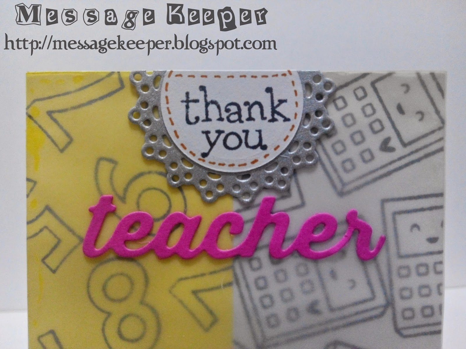 Message Keeper: Thank You (Mathematics) Teacher