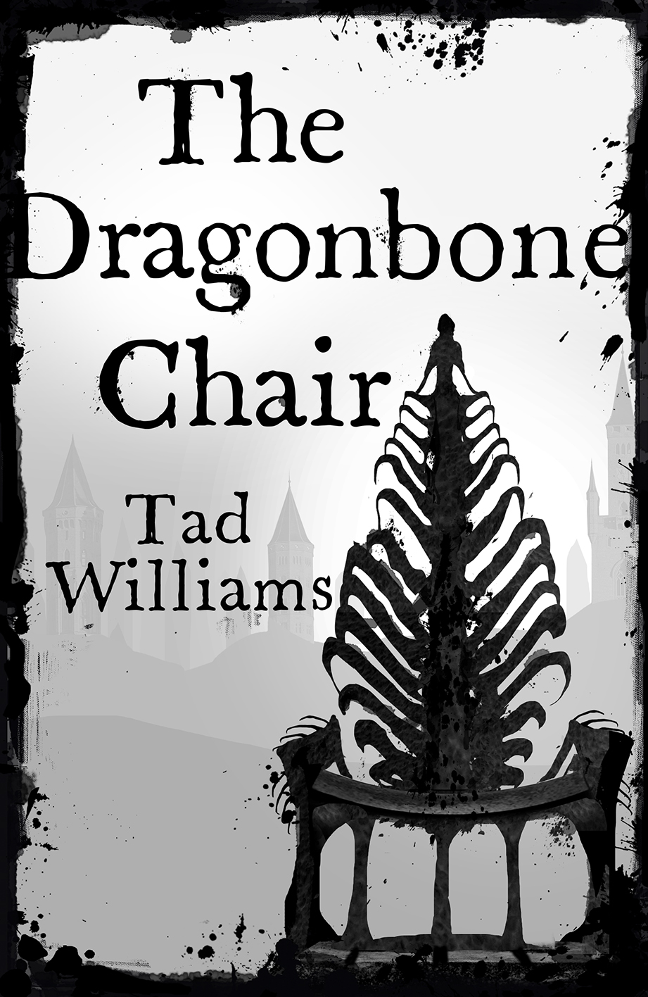 The Wertzone: The Dragonbone Chair by Tad Williams