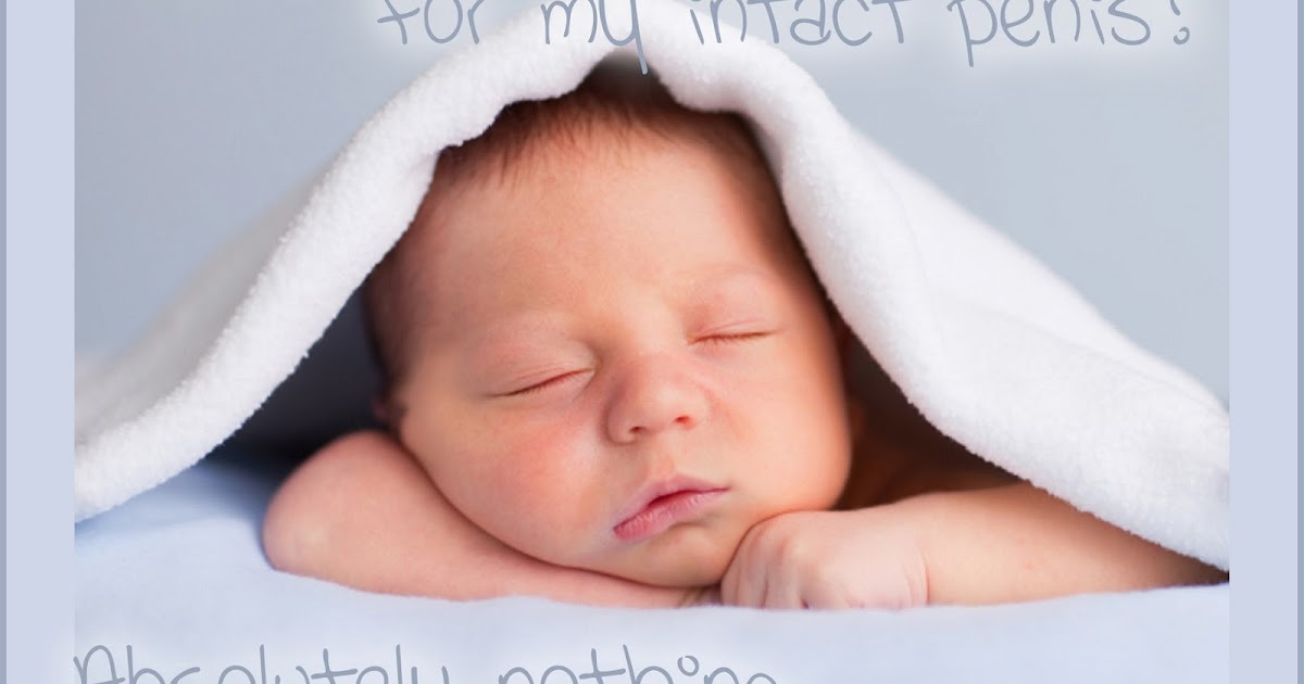 peaceful parenting: How to Care for Your Intact Son