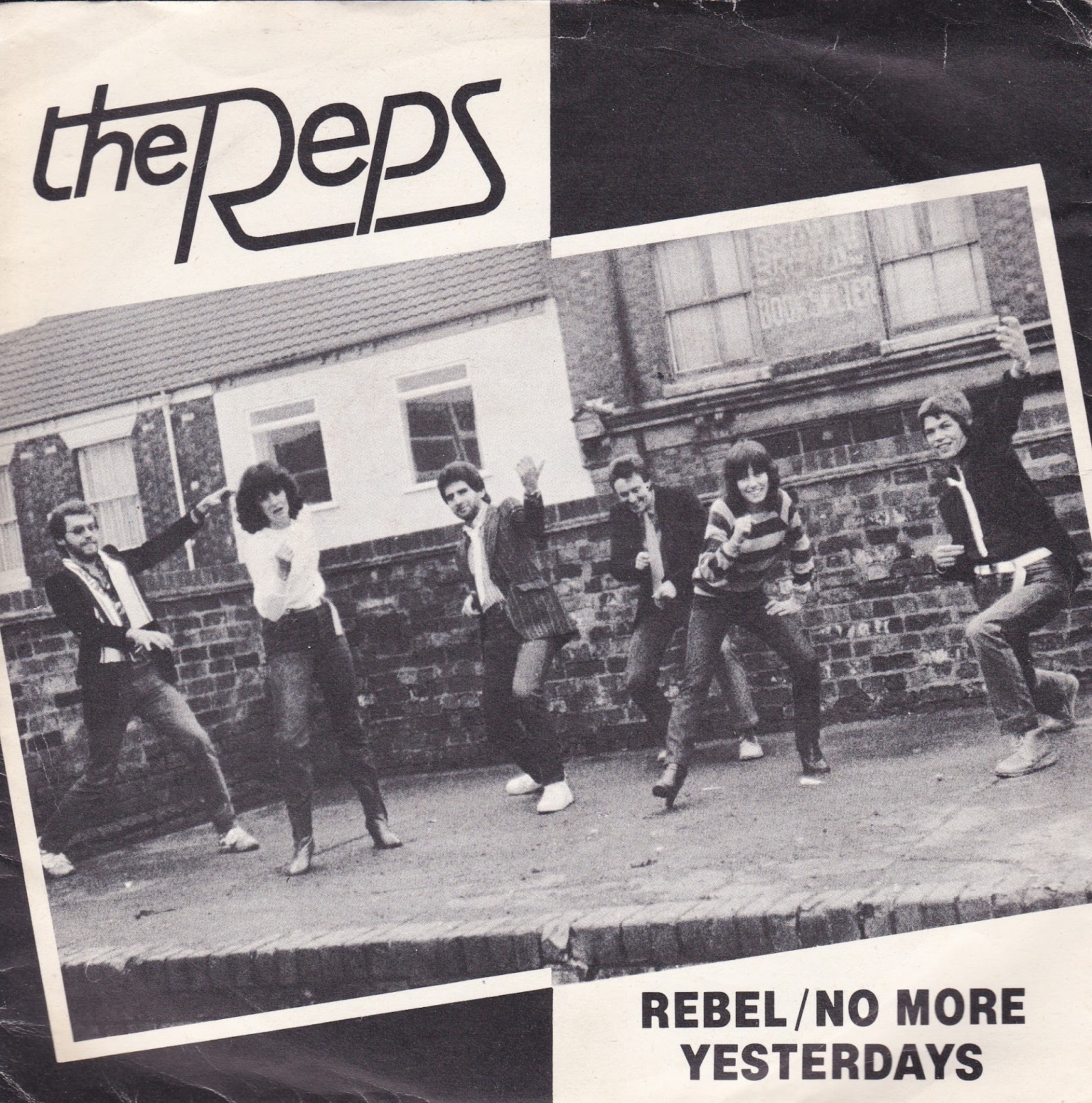 Left and to the Back: The Reps - Rebel/ No More Yesterdays